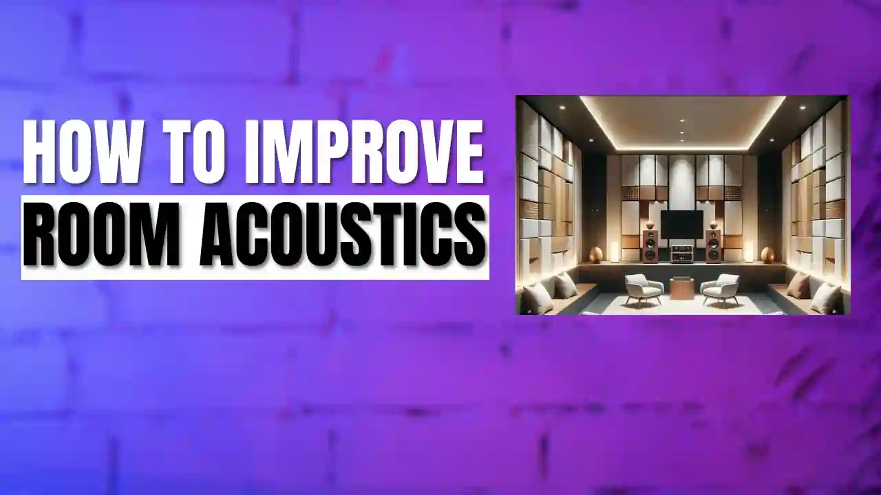 Expert Tips on How to Improve Room Acoustics - Audible Array